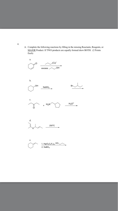 Solved A. Complete the following reactions by filling in the | Chegg.com