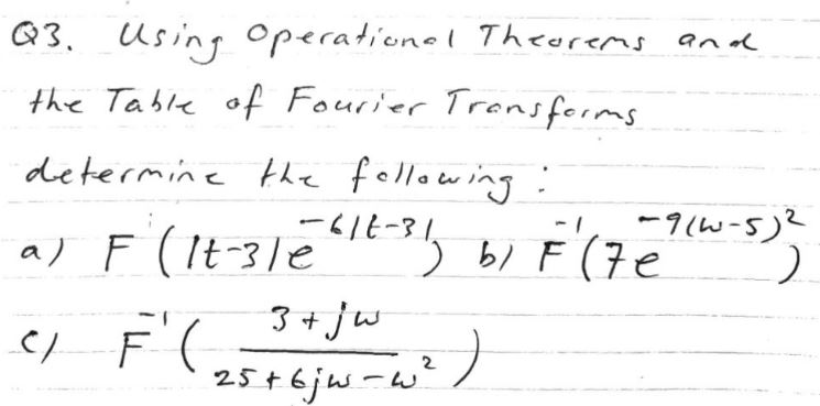 Solved Q3. Using operational Theorems and the Table of | Chegg.com