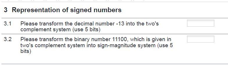 Solved 3 Representation of signed numbers 3.1 3.2 Please | Chegg.com