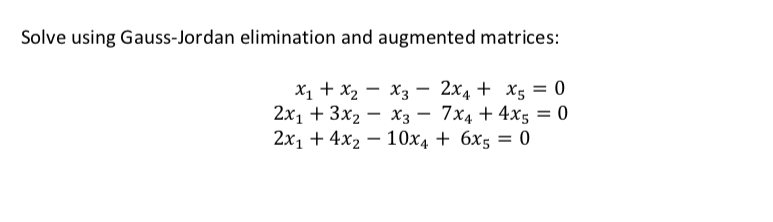 Solved Solve using Gauss-Jordan elimination and augmented | Chegg.com