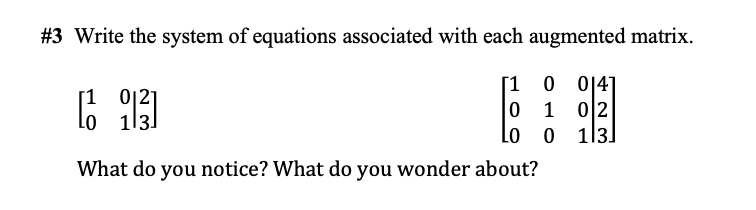 Solved #3 Write the system of equations associated with each | Chegg.com