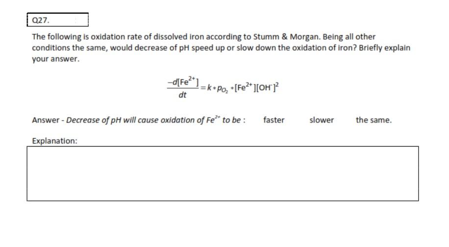 Solved Q27. The following is oxidation rate of dissolved | Chegg.com