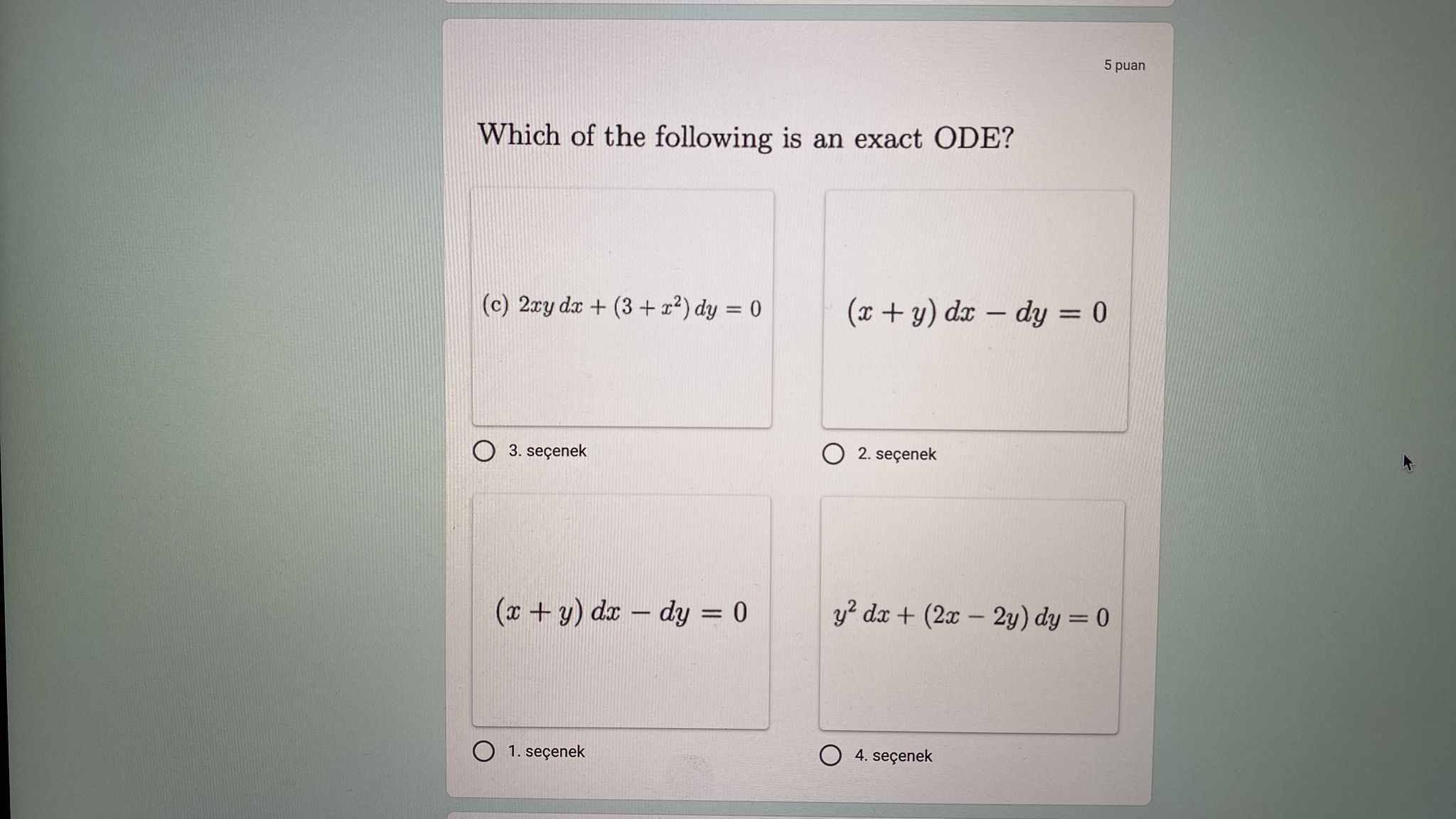 Solved Which of the following is an exact ODE? (c) | Chegg.com