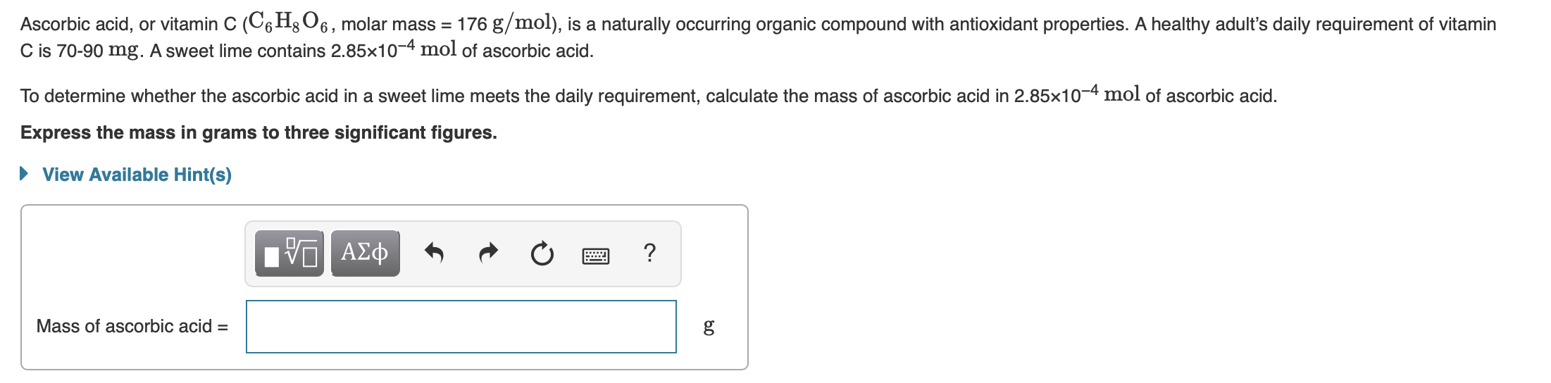 Solved Ascorbic acid, or vitamin C (C6H806, molar mass = 176 | Chegg.com