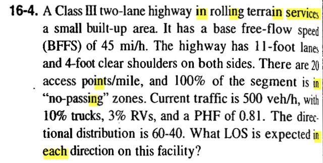 Solved 16-4. A Class III two-lane highway in rolling terrain | Chegg.com