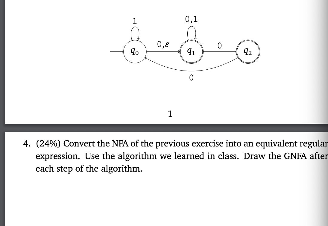Solved 4 24 Convert The Nfa Of The Previous Exercise 