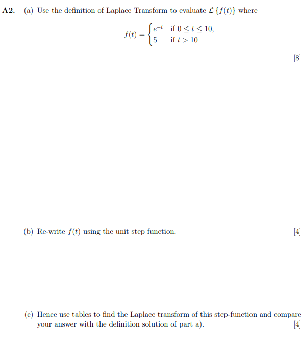 Solved A2. (a) Use the definition of Laplace Transform to | Chegg.com