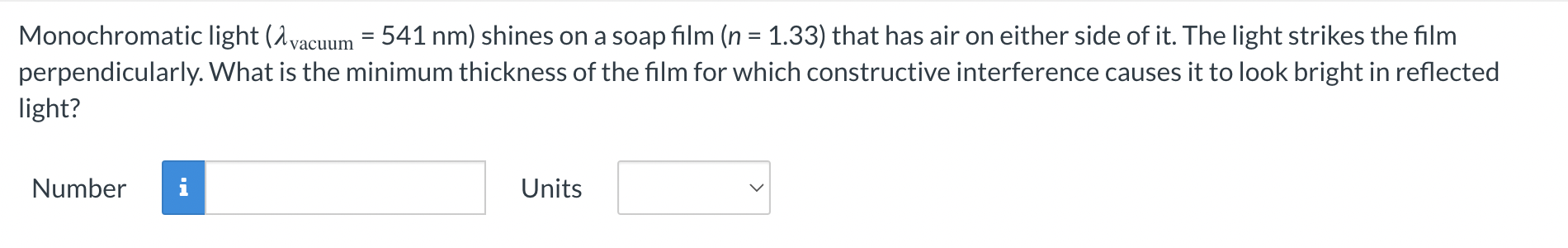 Solved Monochromatic light (λvacuum =541 nm ) shines on a | Chegg.com