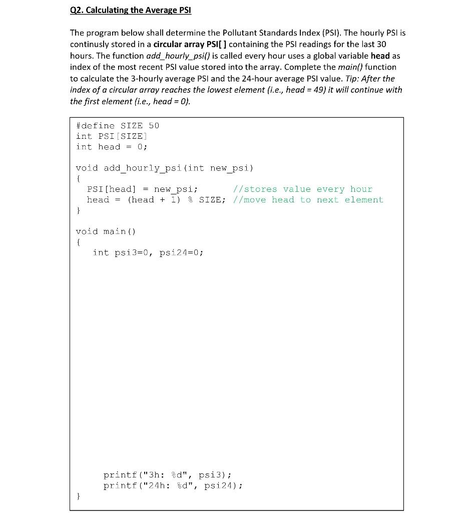 Solved Q2. Calculating the Average PSI The program below | Chegg.com