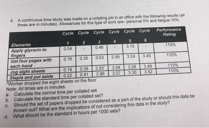 Solved A continuous time study was made on a collating job | Chegg.com