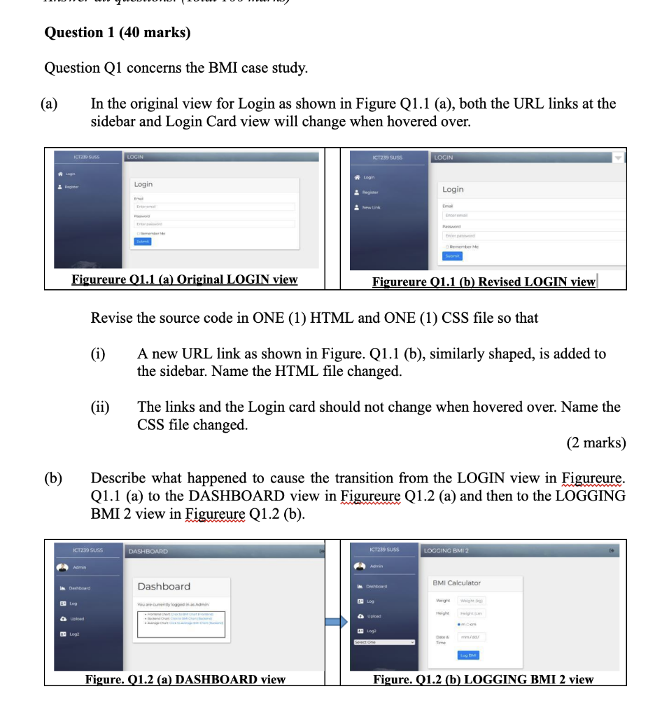 Solved Question 1 (40 marks) Question Q1 concerns the BMI | Chegg.com