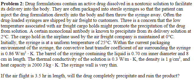 Solved Problem 2: Drug formulations contain an active drug | Chegg.com