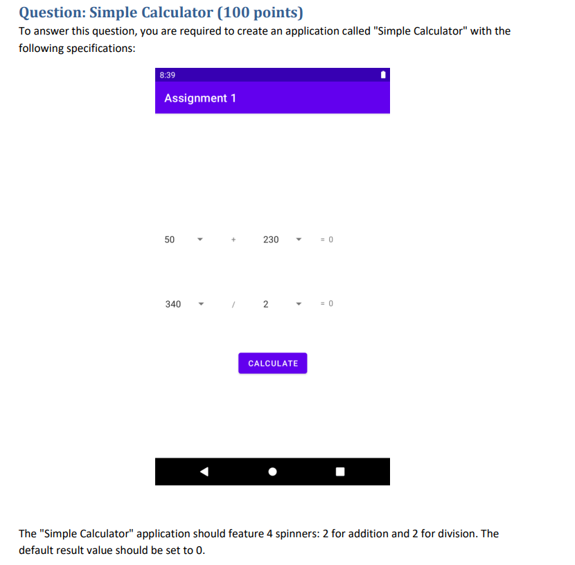 Solved Question: Simple Calculator ( 100 points) To answer | Chegg.com