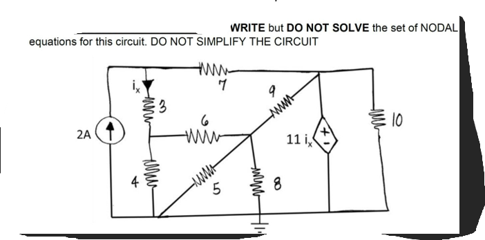 Solved WRITE but DO NOT SOLVE the set of NODAL equations for | Chegg.com