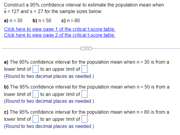 Solved Construct a 95% confidence interval to estimate the | Chegg.com