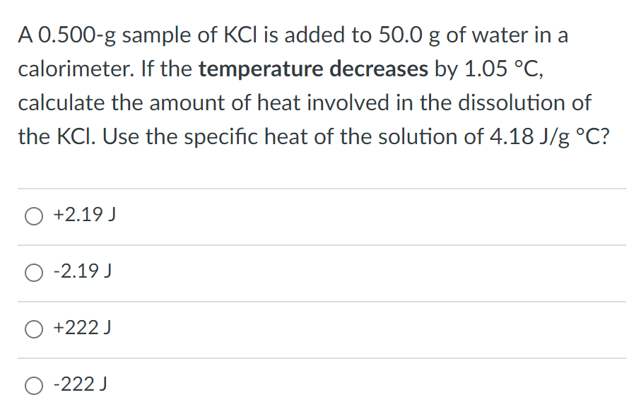 Solved A 0.500-g ﻿sample of KCl ﻿is added to 50.0g ﻿of water | Chegg.com