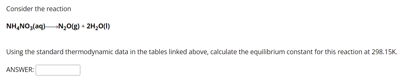 Solved Consider the reaction N2( g)+2O2( g) 2NO2( g) Using | Chegg.com