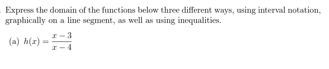 Solved Express the domain of the functions below three | Chegg.com