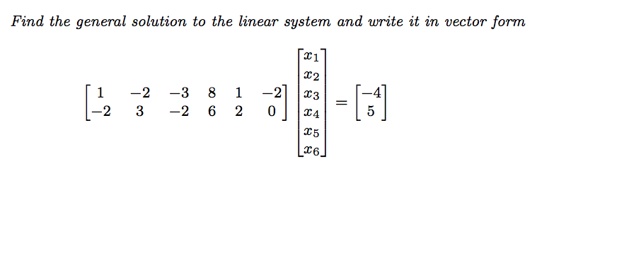 Solved Find the general solution to the linear system and | Chegg.com