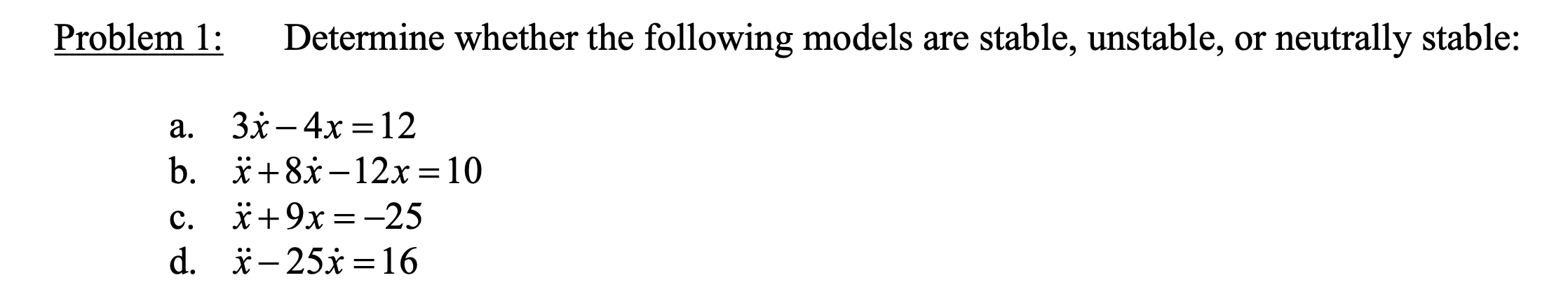 Solved Problem 1: Determine whether the following models are | Chegg.com