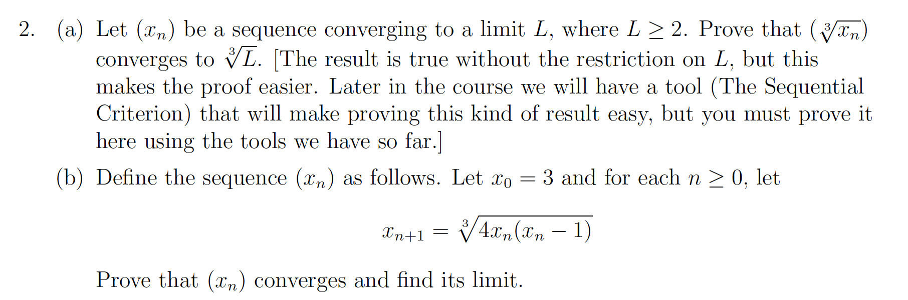 Solved 2. (a) Let (2n) be a sequence converging to a limit | Chegg.com