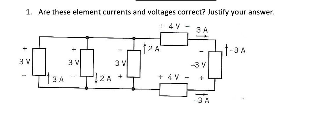 Solved Are these element currents and voltages correct? | Chegg.com