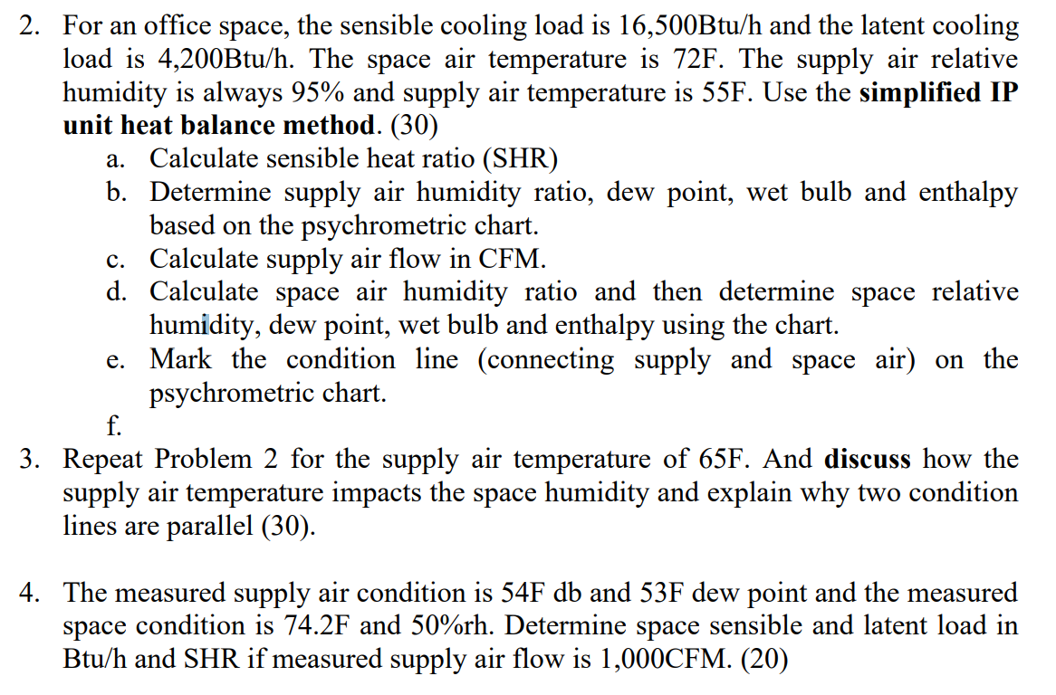 Solved 2. For an office space, the sensible cooling load is | Chegg.com