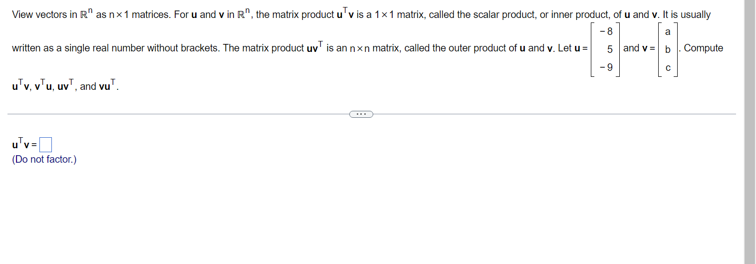 Solved View vectors in Rn as n×1 matrices. For u and v in | Chegg.com