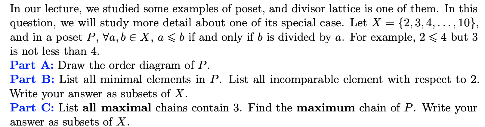Solved In our lecture, we studied some examples of poset, | Chegg.com