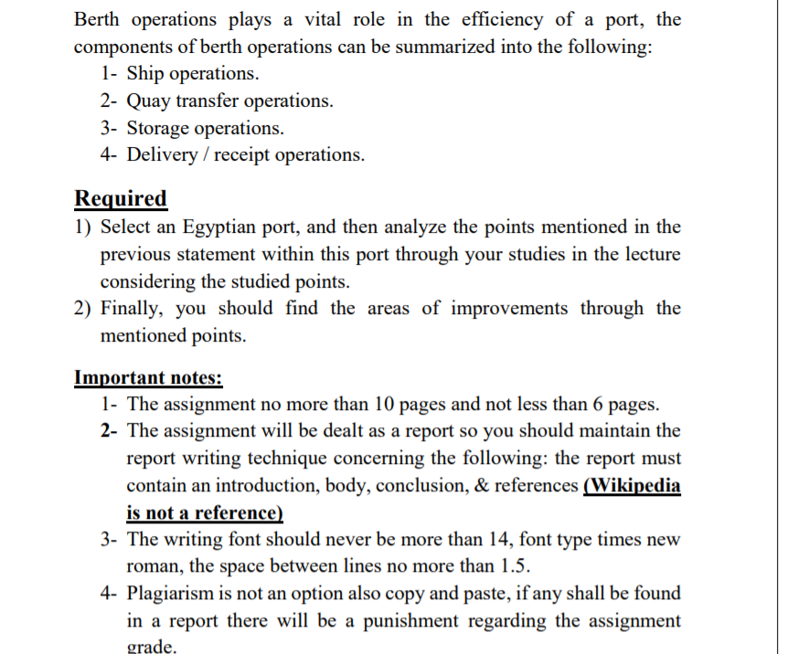 Berth operations plays a vital role in the efficiency | Chegg.com