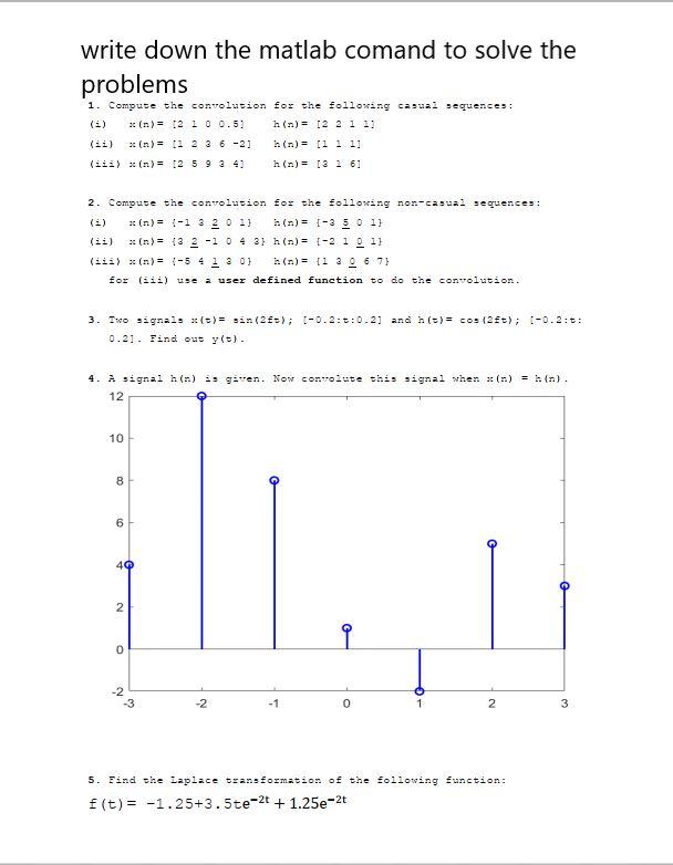 Solved write down the matlab comand to solve the problems 1. | Chegg.com