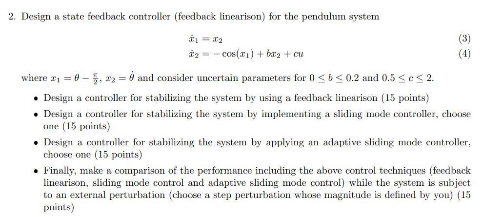 Design a state feedback controller (feedback | Chegg.com