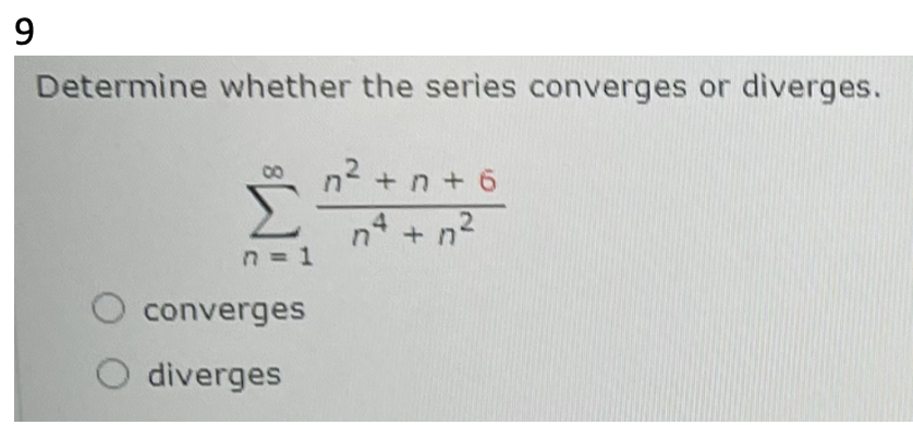 Solved Determine whether the series converges or diverges. | Chegg.com