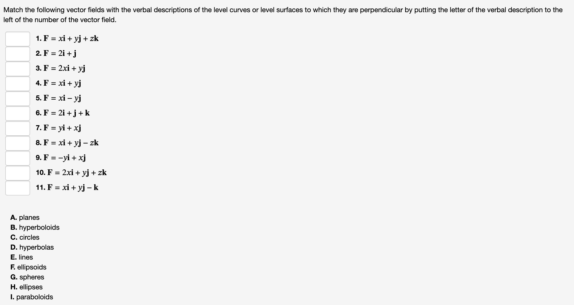 Solved Match the following vector fields with the verbal | Chegg.com