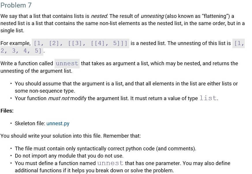 Solved Q. Python def unnest(alist): return alist def | Chegg.com Solved Q. Python def unnest(alist): return alist def | Chegg.com