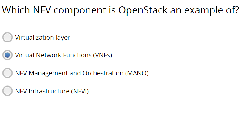 Solved Which NFV component is OpenStack an example of? | Chegg.com
