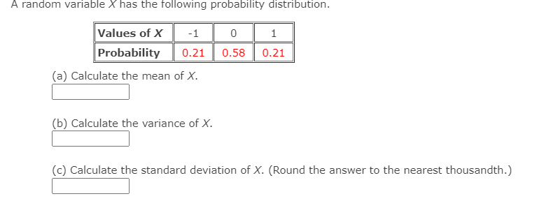 Solved A random variable X has the following probability | Chegg.com