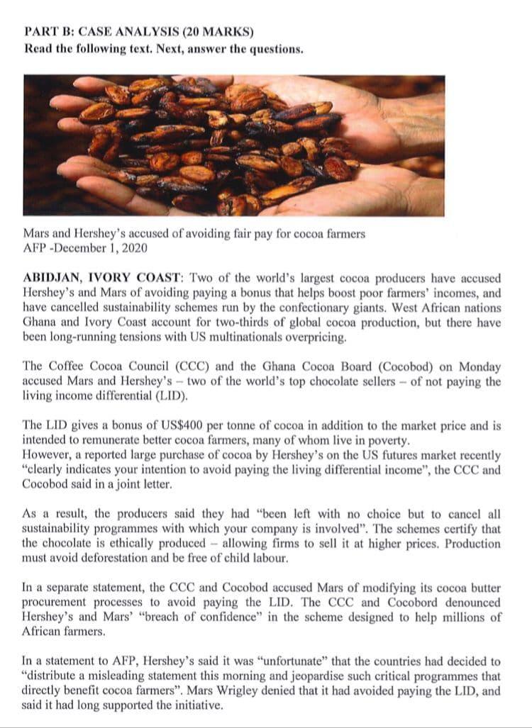 Solved PART B: CASE ANALYSIS (20 MARKS) Read the following | Chegg.com