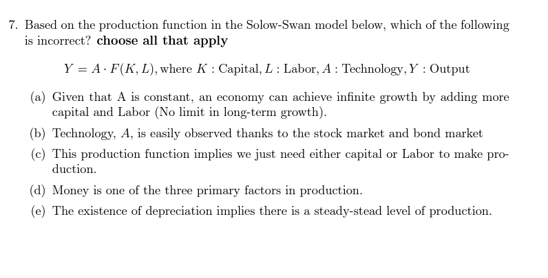 Solved 7. Based on the production function in the Solow-Swan | Chegg.com
