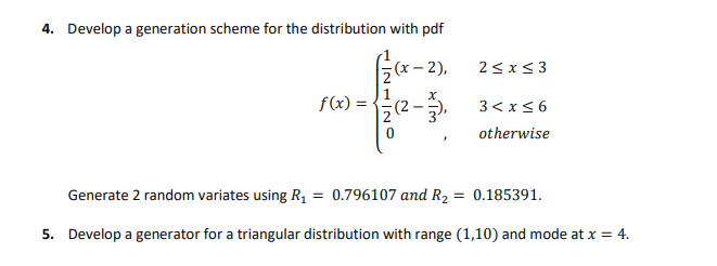 Solved 4. Develop a generation scheme for the distribution | Chegg.com