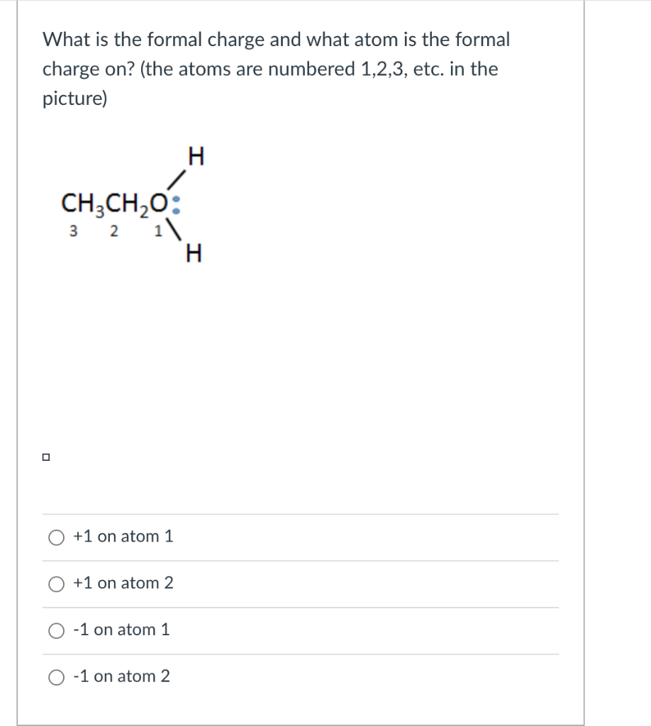 Solved What is the formal charge and what atom is the formal | Chegg.com
