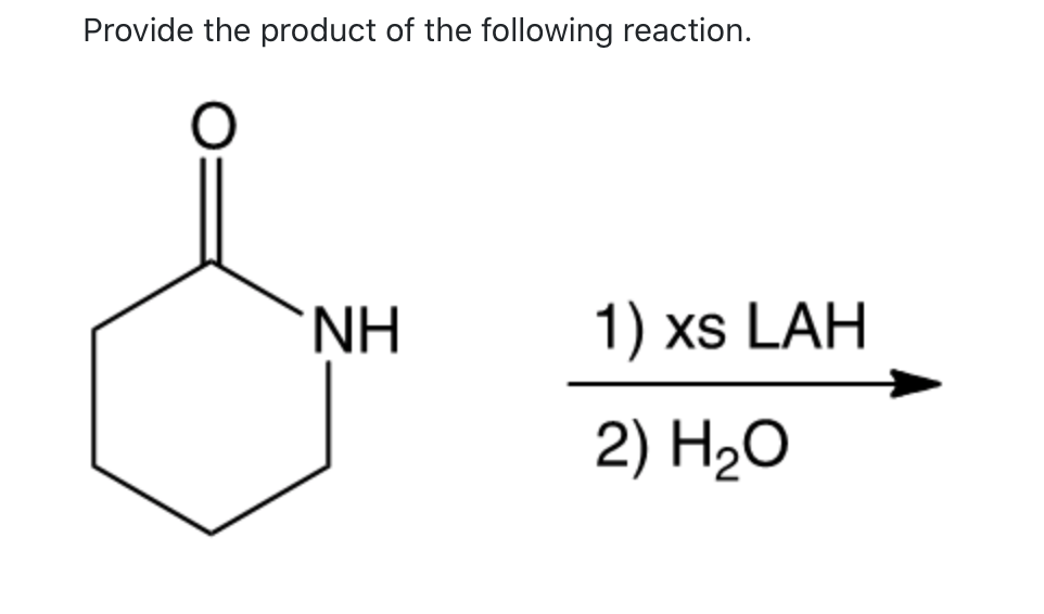 Solved Provide the product of the following reaction. O " NH | Chegg.com