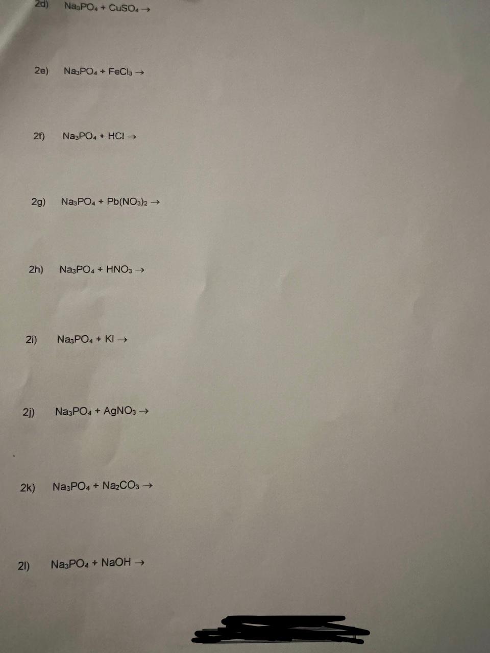 Solved 2d) Na3PO4+CuSO4→ 2e) Na3PO4+FeCl4→ 21) Na3PO4+HCl→ | Chegg.com