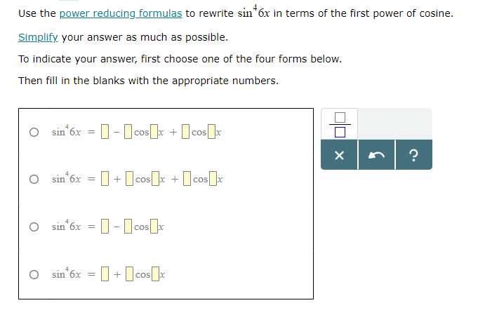 Solved Use the power reducing formulas to rewrite in | Chegg.com