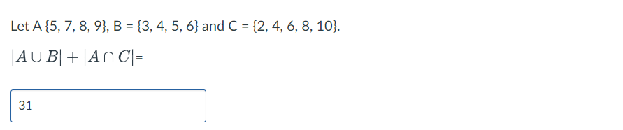 Solved Let A{5,7,8,9},B={3,4,5,6} and C={2,4,6,8,10}. | Chegg.com