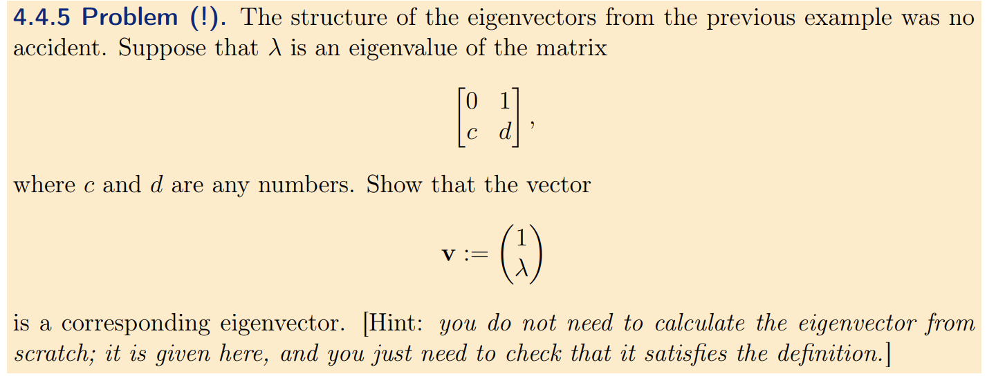 Solved 4.4.5 Problem (!). The structure of the eigenvectors | Chegg.com