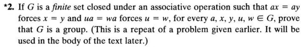 Solved *2. If G is a finite set closed under an associative | Chegg.com