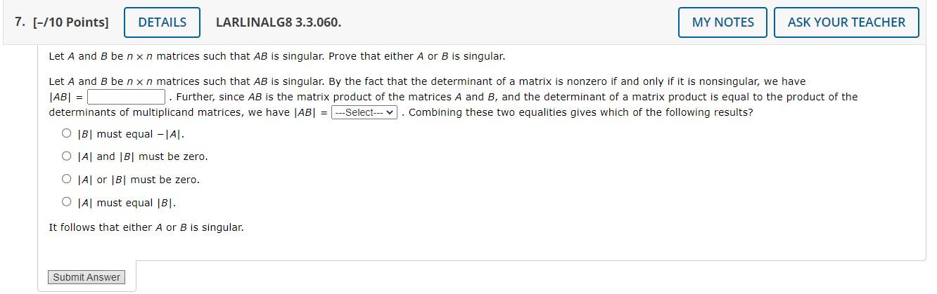 Solved Let A And B Be N×n Matrices Such That Ab Is Singular