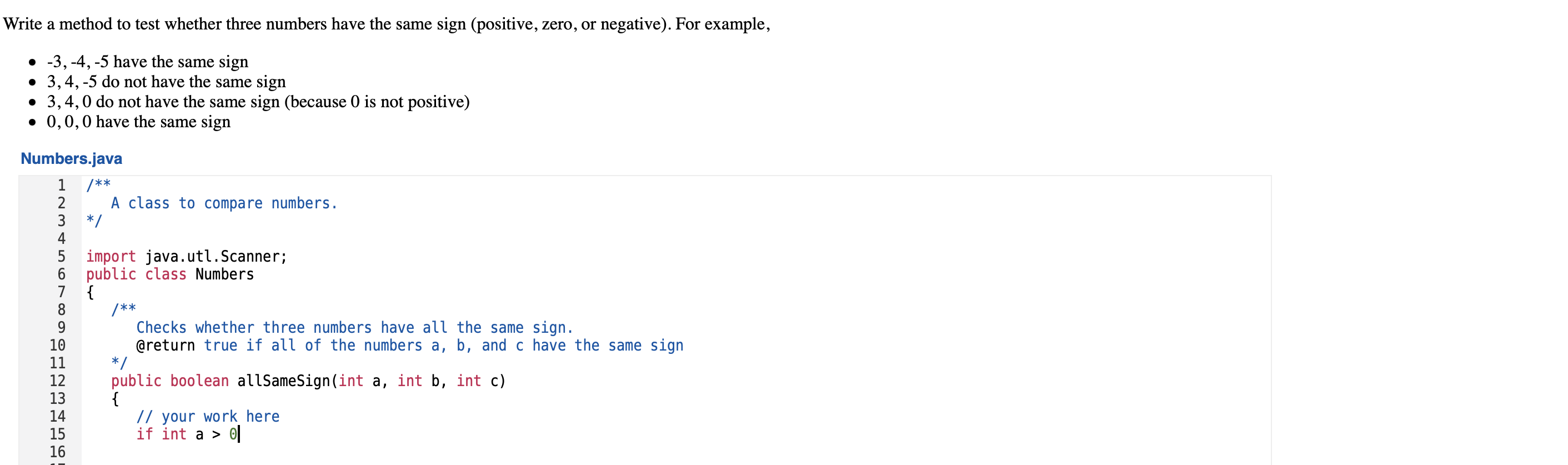 Solved Write a method to test whether three numbers have the | Chegg.com