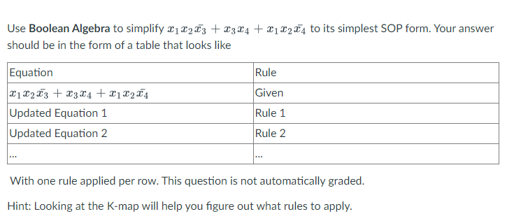Solved Use Boolean Algebra to simplify x1x2x3+x3x4+x1x2x4 to | Chegg.com